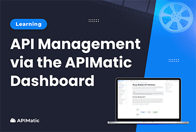 API Management via APIMatic Dashboard - APIMatic
